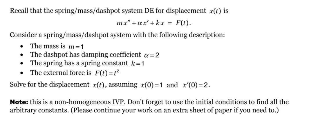 Solved Recall That The Spring Mass Dashpot System De For