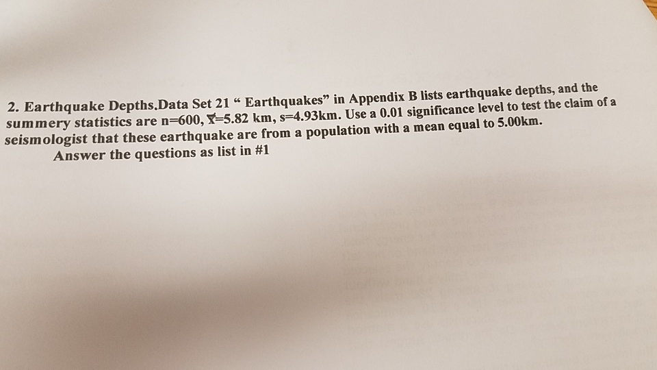 Solved 2. Earthquake Depths.Data Set 21 " Earthquakes" in | Chegg.com