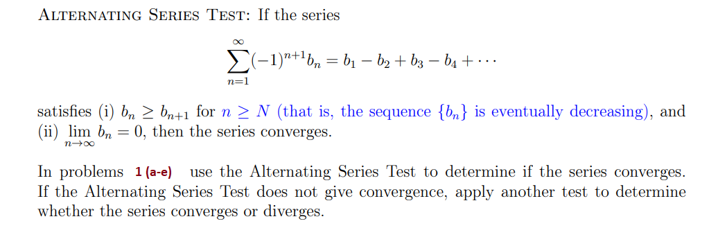 Solved ALTERNATING SERIES TEST: If the series | Chegg.com