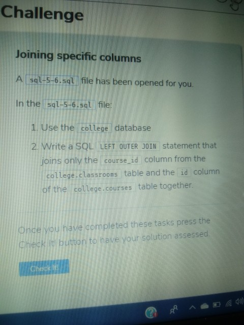 Solved Challenge Joining specific columns A sql-5-6.sql file | Chegg.com