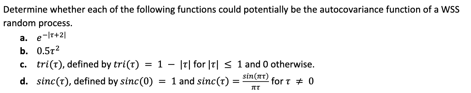 Solved Determine whether each of the following functions | Chegg.com