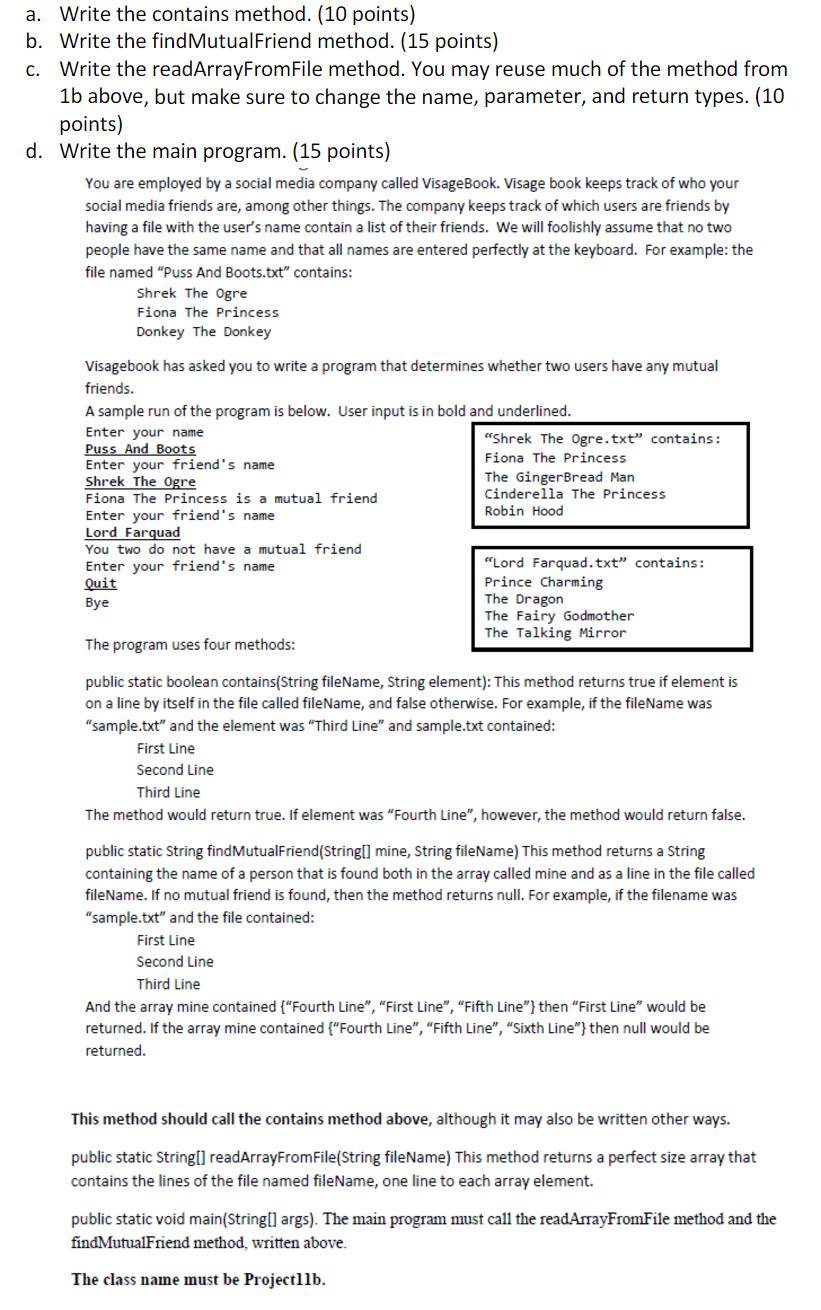 Solved a. Write the contains method. (10 points) b. Write | Chegg.com