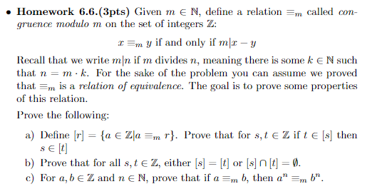 Solved Homework 6.6.(3pts) Given m∈N, define a relation ≡m | Chegg.com