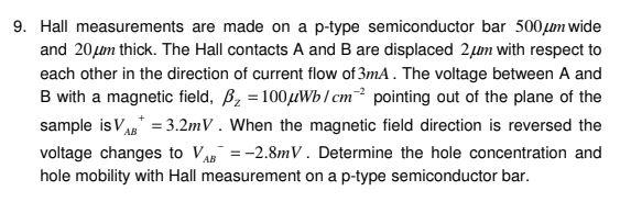 Solved 9. Hall measurements are made on a p-type | Chegg.com