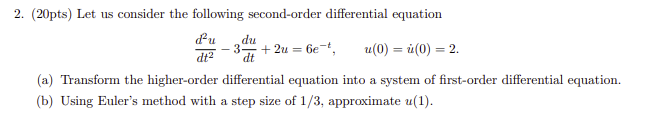 Solved 2. (20pts) Let us consider the following second-order | Chegg.com