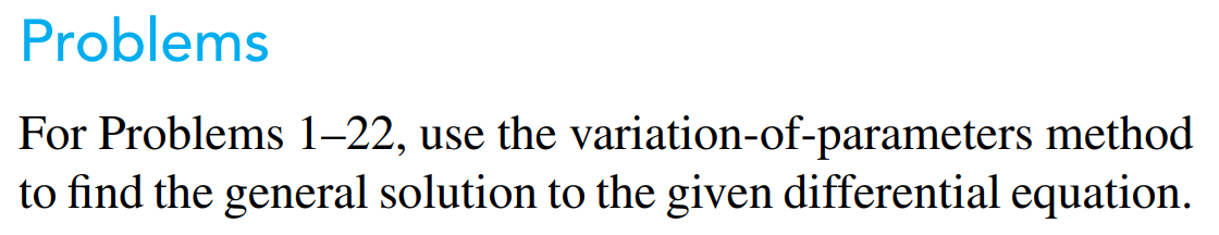 Solved For Problems 1-22, use the variation-of-parameters | Chegg.com