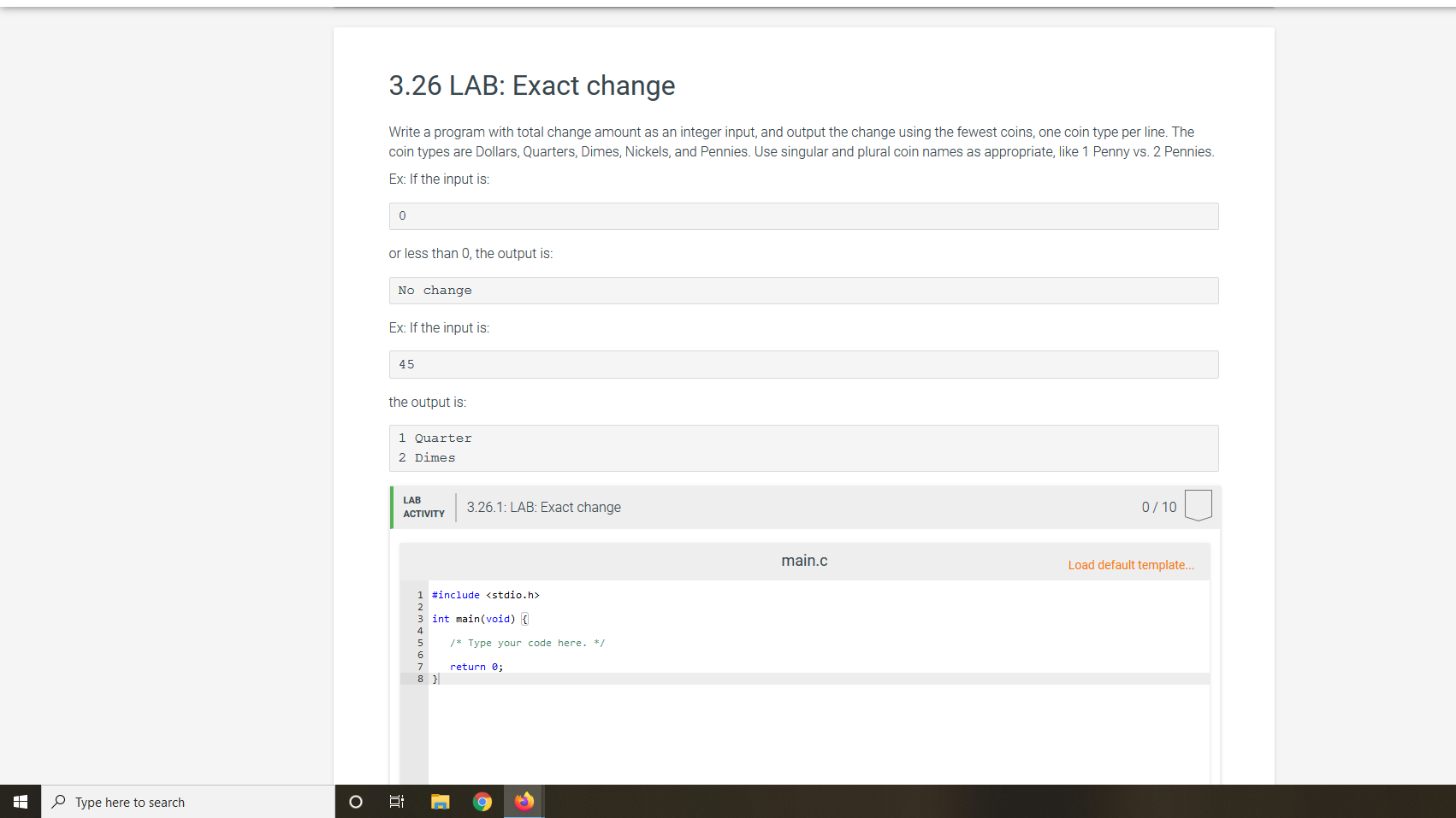 Solved: 3.26 LAB: Exact Change Write A Program With Total ... | Chegg.com