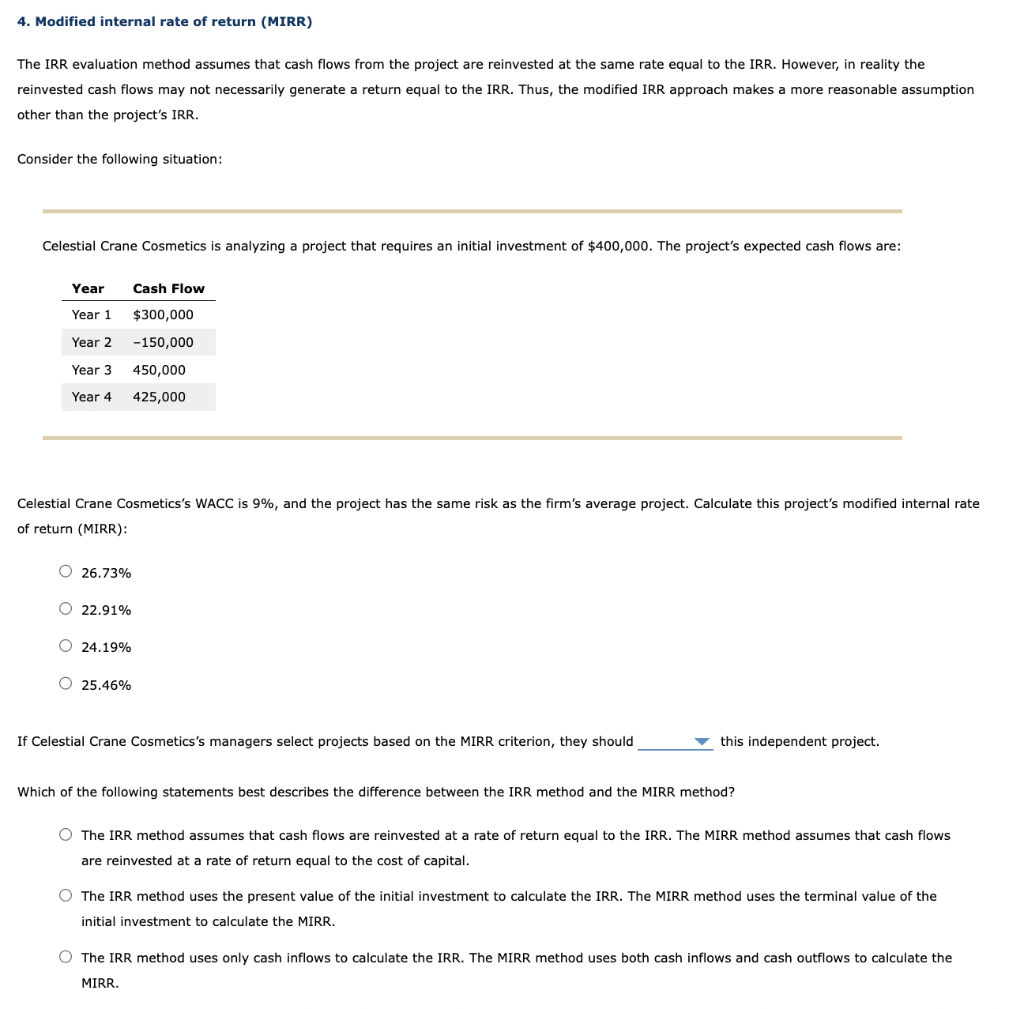 Solved 4 Modified Internal Rate Of Return Mirr Reinvested