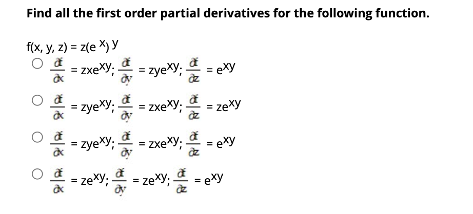 Solved Find all the first order partial derivatives for the | Chegg.com