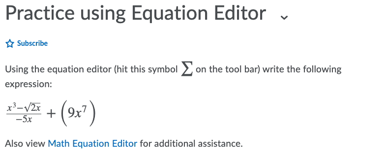 Solved Practice using Equation Editor Subscribe Using the | Chegg.com
