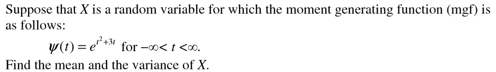 Solved Suppose that X is a random variable for which the | Chegg.com