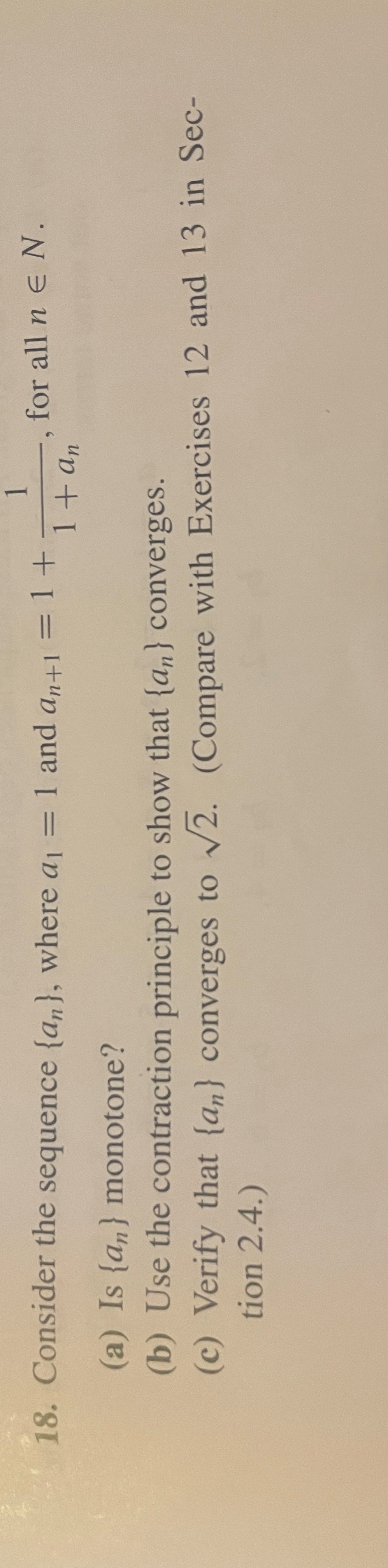 Solved 18. Consider the sequence {an}, where a1=1 and | Chegg.com