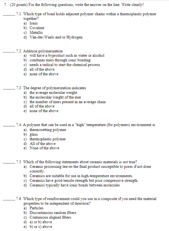 Solved 7. (20 points) For the following questions, write the | Chegg.com