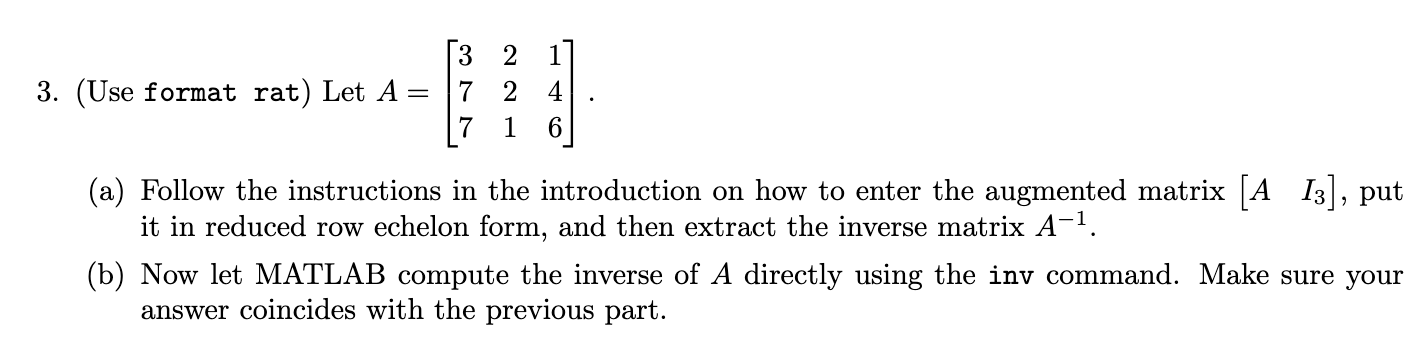 Solved 3 2 7 2 1 1 4 3 Use Format Rat Let A 6 A Follow 