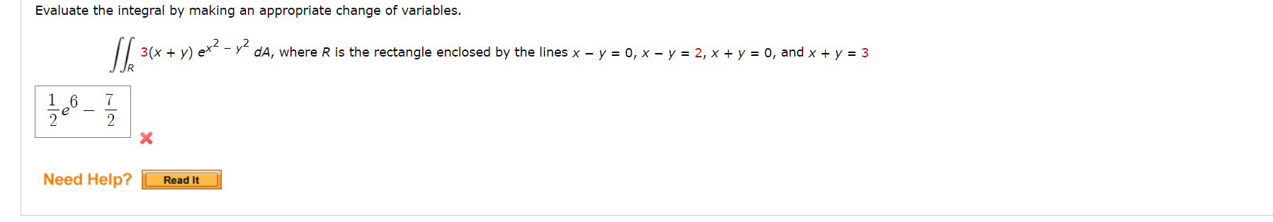 Solved Evaluate the integral by making an appropriate change | Chegg.com