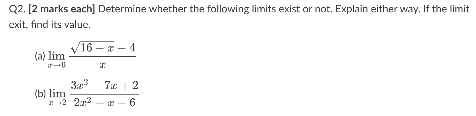 Solved Q2. [2 marks each] Determine whether the following | Chegg.com