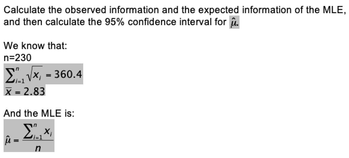 Calculate the observed information and the expected | Chegg.com