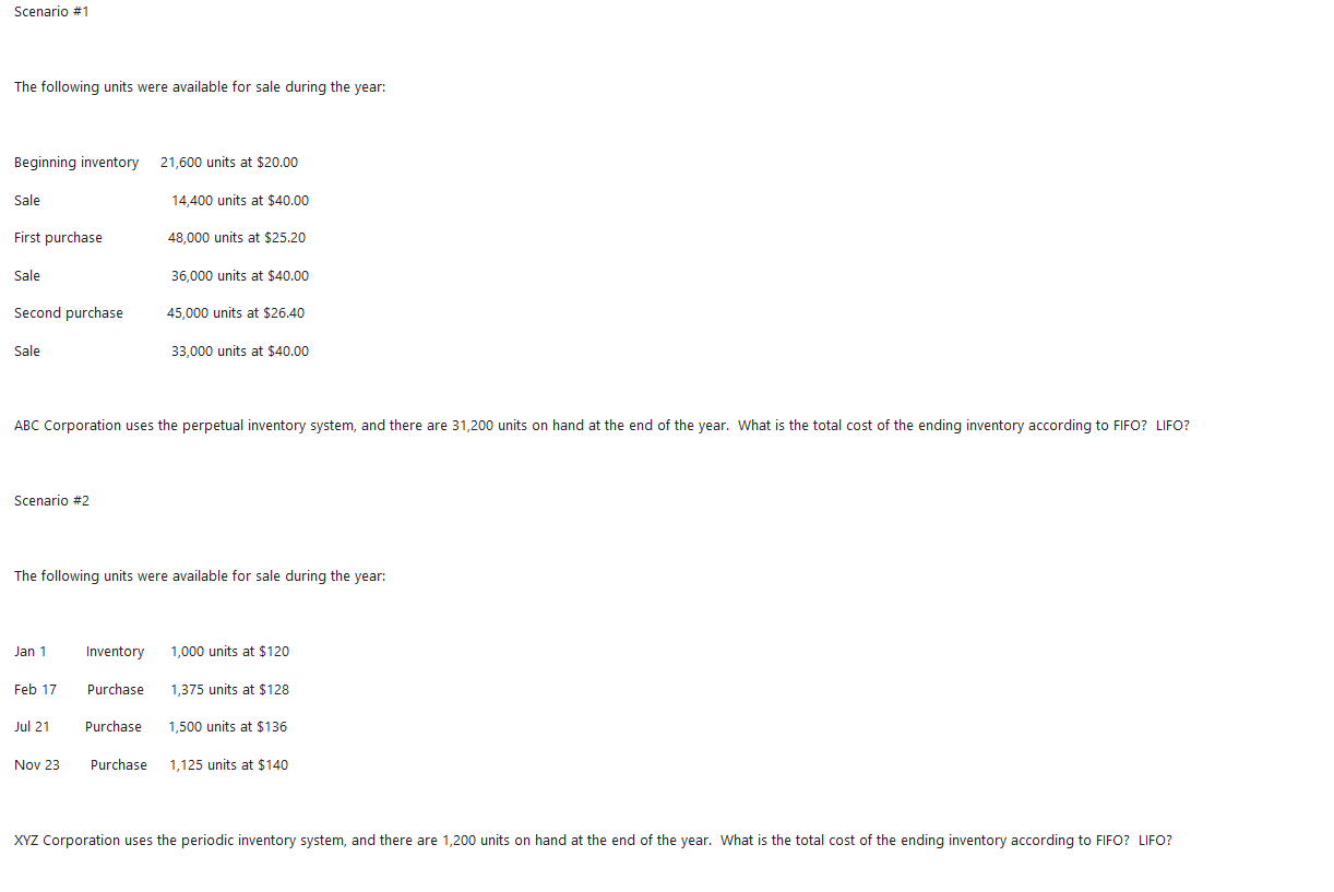 Solved Need both scenario #1 and scenario #2 FIFO and LIFO | Chegg.com
