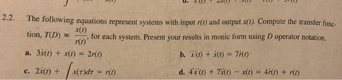 Solved e following equations represent systems with input | Chegg.com