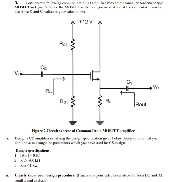 Solved 3. Consider the following common drain CD amplifier | Chegg.com