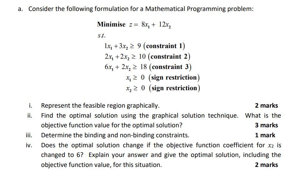 Solved Consider the following formulation for a Mathematical | Chegg.com