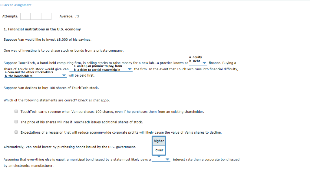 Solved Back to Assignment Attempts: Average:/3 1. Financial | Chegg.com