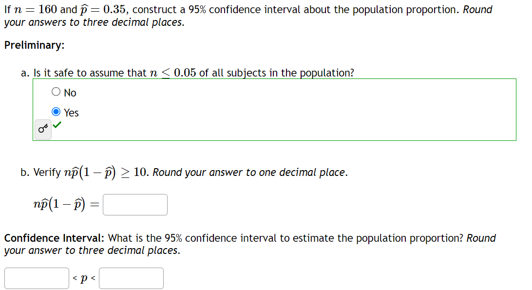 Solved If n=160 ﻿and widehat(p)=0.35, ﻿construct a 95% | Chegg.com