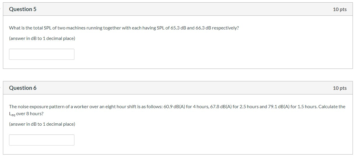 Solved Question 5 10 pts What is the total SPL of two | Chegg.com