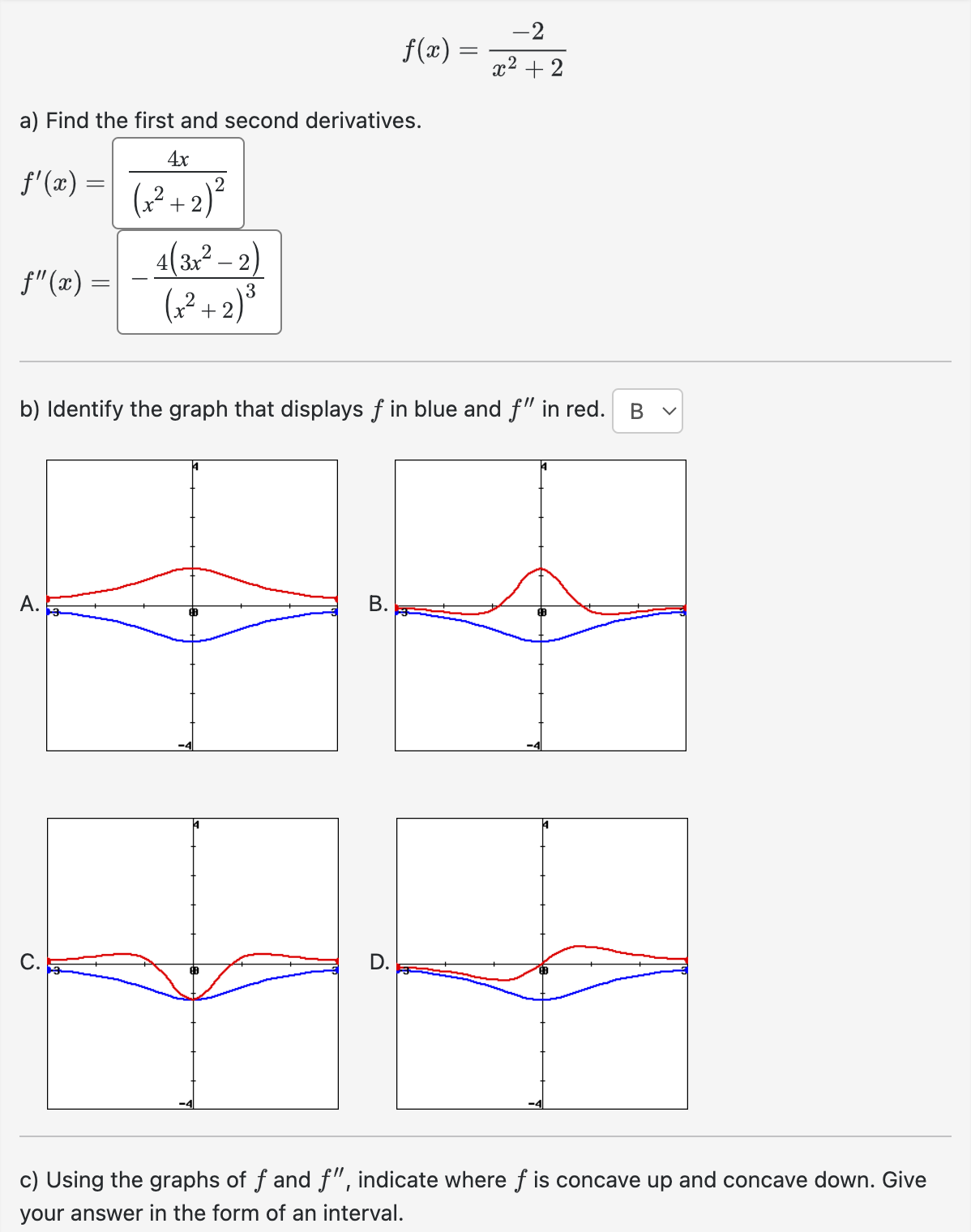 Solved f(x)=x2+2−2 a) Find the first and second derivatives. | Chegg.com