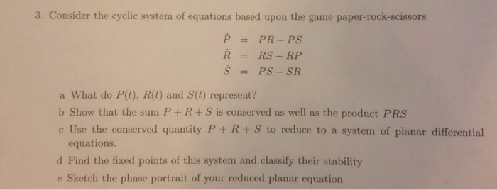 Solved 3. Consider the cyclic system of equations based upon | Chegg.com