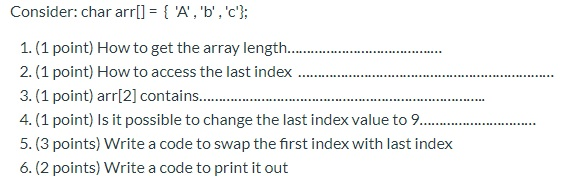 Solved Consider:char arr[] = { 'A', 'b', 'c'}; 1. (1 point) | Chegg.com