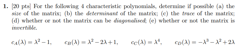 Solved 1. [20 pts] For the following 4 characteristic | Chegg.com