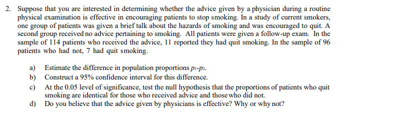 Solved 2. Suppose that you are interested in determining | Chegg.com