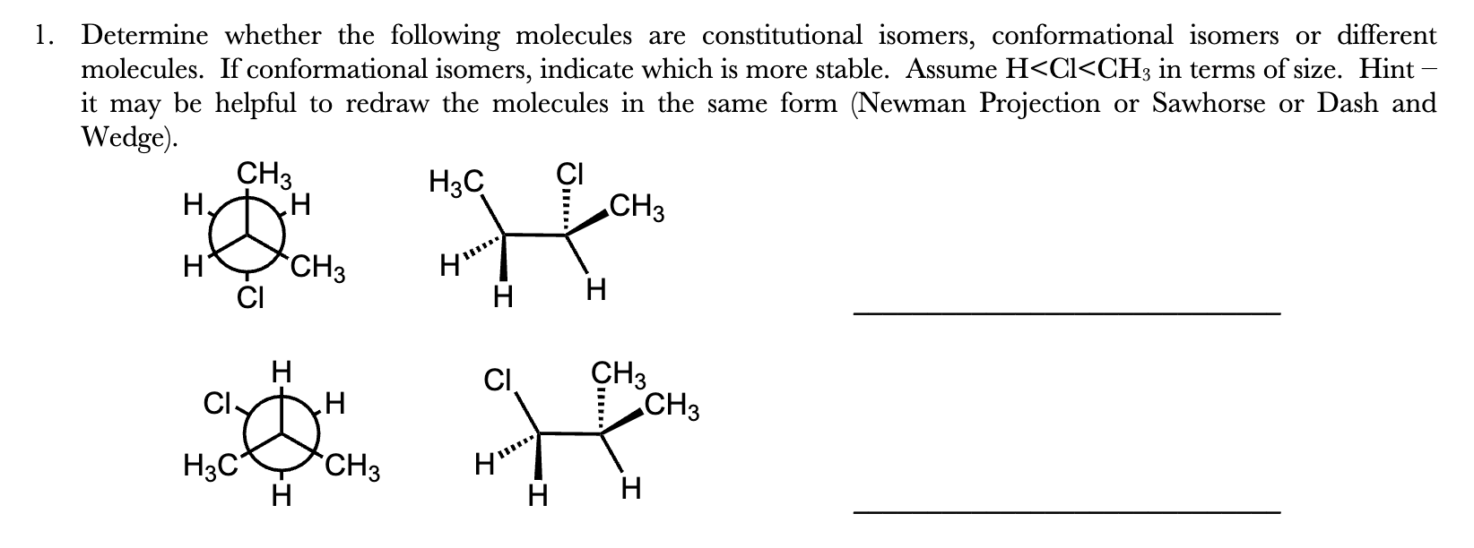 Solved 1. Determine whether the following molecules are | Chegg.com