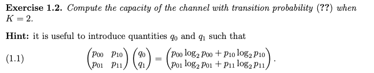 Exercise 1.2. Compute the capacity of the channel | Chegg.com