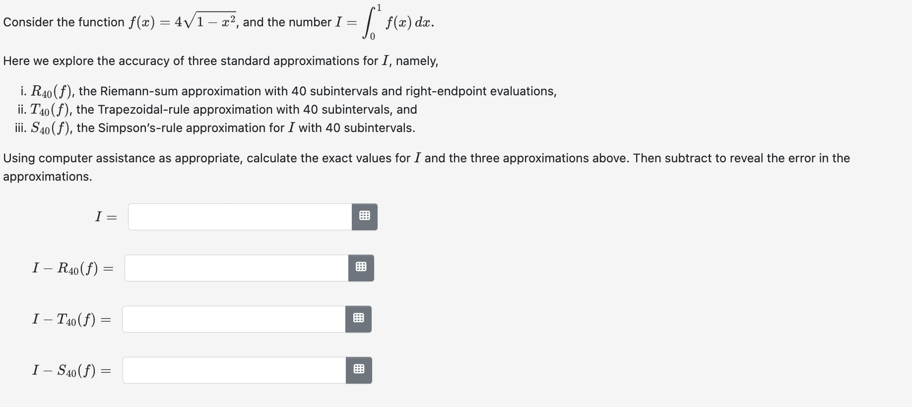Solved Consider the function f(x)=41−x2, and the number | Chegg.com