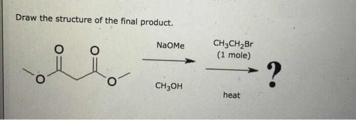Solved Draw the structure of the final product. CH3CH2Br (1 | Chegg.com