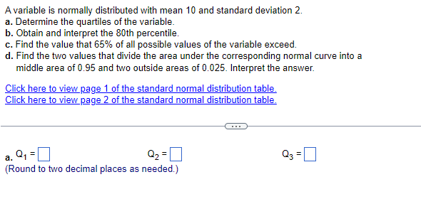 Solved A variable is normally distributed with mean 8 and | Chegg.com