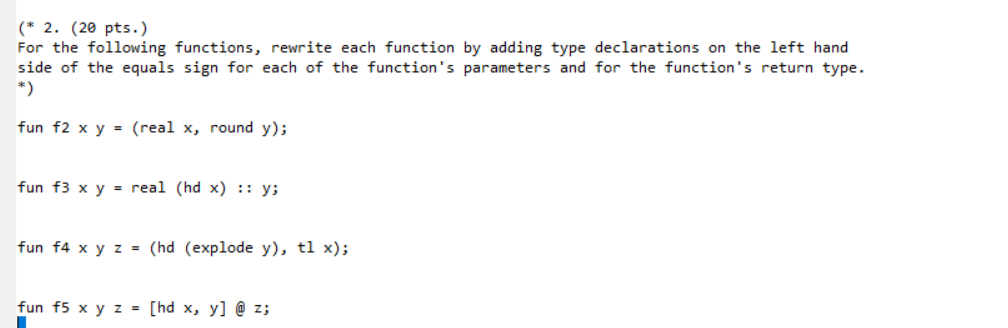 Solved (* 2. (20 pts.) For the following functions, rewrite | Chegg.com