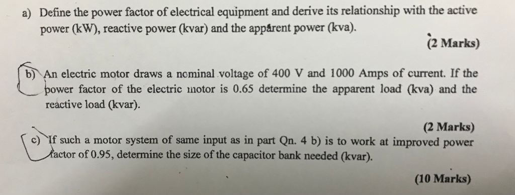 Solved a) Define the power factor of electrical equipment | Chegg.com