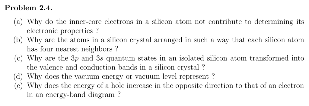 Solved Problem 2.4 (a) Why do the inner-core electrons in a | Chegg.com