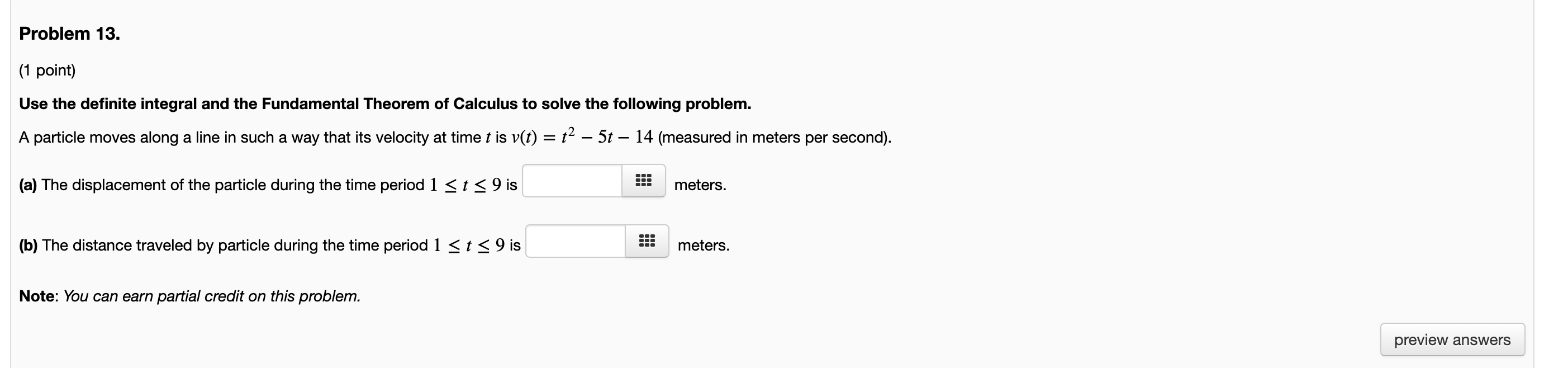 Solved Problem 13. (1 point) Use the definite integral and | Chegg.com