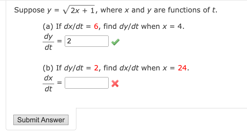 Solved Suppose y=2x+1, where x and y are functions of t (a) | Chegg.com