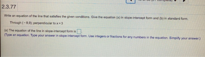 Solved 2 3 77 Write An Equation Of The Line That Satisfies
