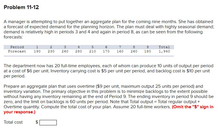 Solved Problem 11-12 A manager is attempting to put together | Chegg.com