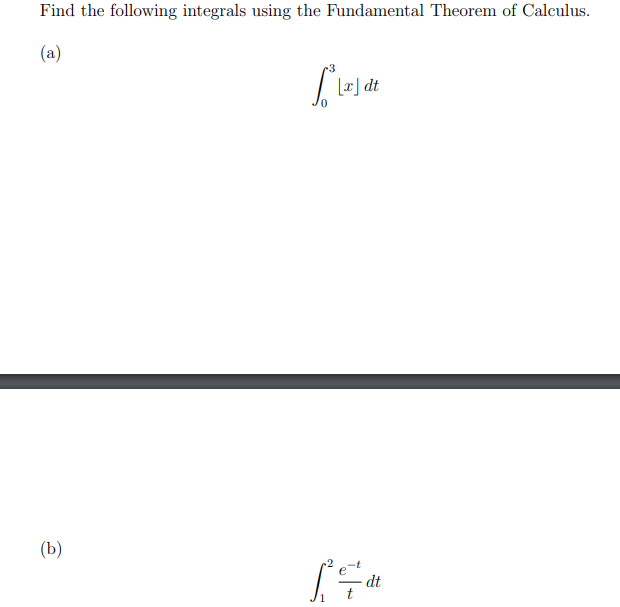 Solved Find the following integrals using the Fundamental | Chegg.com