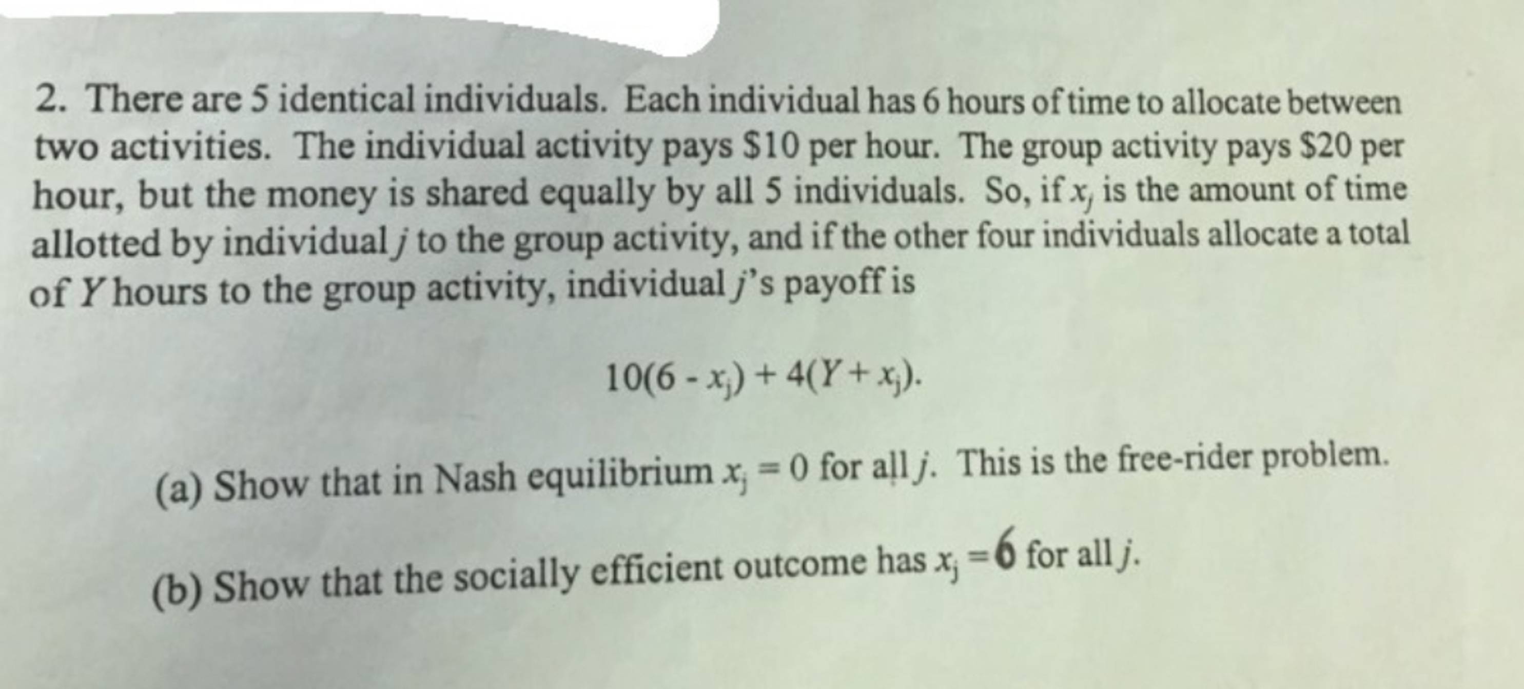 Solved There are 5 ﻿identical individuals. Each individual | Chegg.com