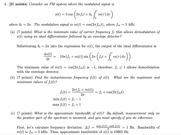 Solved 4. (21 points) Consider an FM system where the | Chegg.com