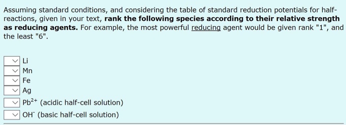 Solved Assuming Standard Conditions And Considering The