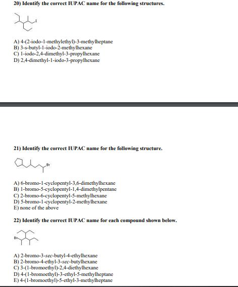 Solved 20) Identify the correct IUPAC name for the following | Chegg.com